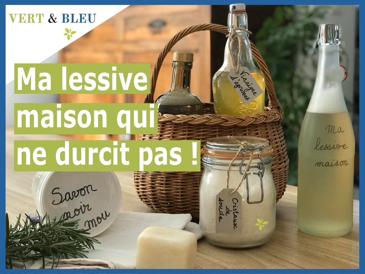 Lessive maison qui ne durcit pas – Vert et Bleu France